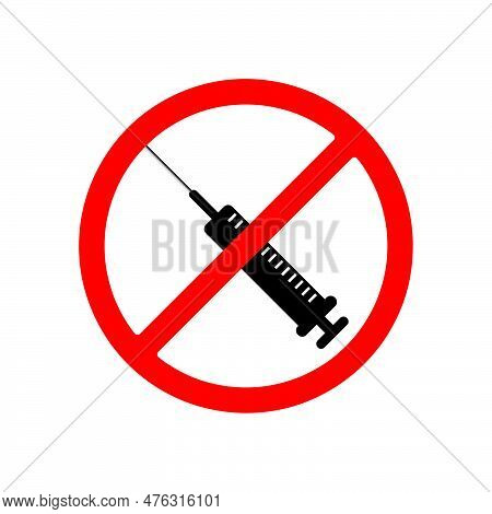 No Syringe Sign On Vector & Photo (Free Trial) | Bigstock