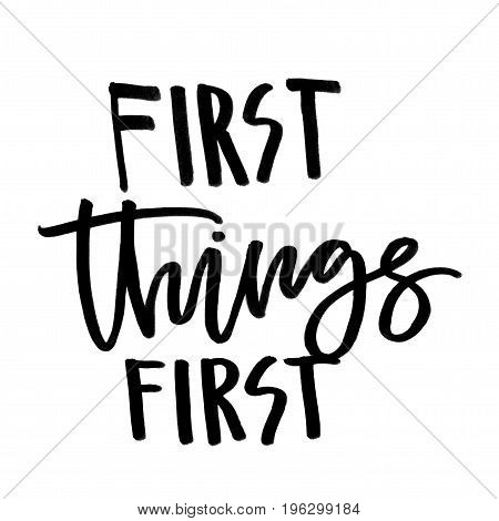 First Things First. Image & Photo (Free Trial) | Bigstock