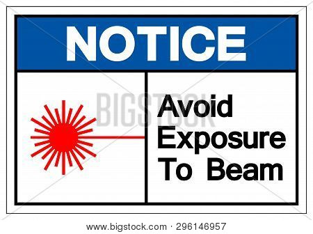 Notice Avoid Exposure Vector & Photo (Free Trial) | Bigstock