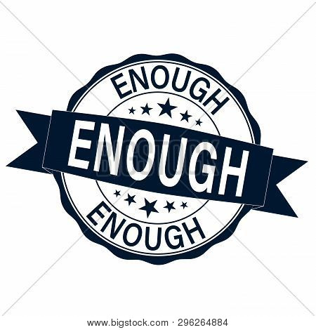 Enough Images, Illustrations & Vectors (Free) - Bigstock