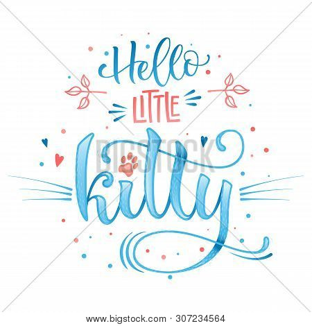 Hello Little Kitty Vector & Photo (Free Trial) | Bigstock