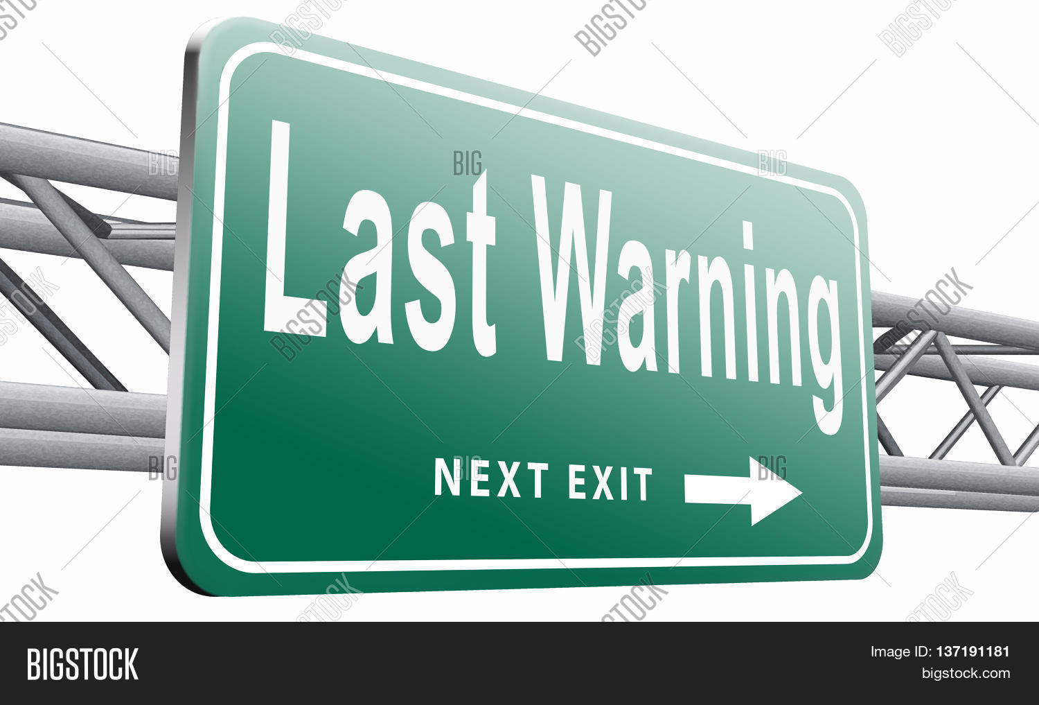 Last Warning Sign Image & Photo (Free Trial) | Bigstock
