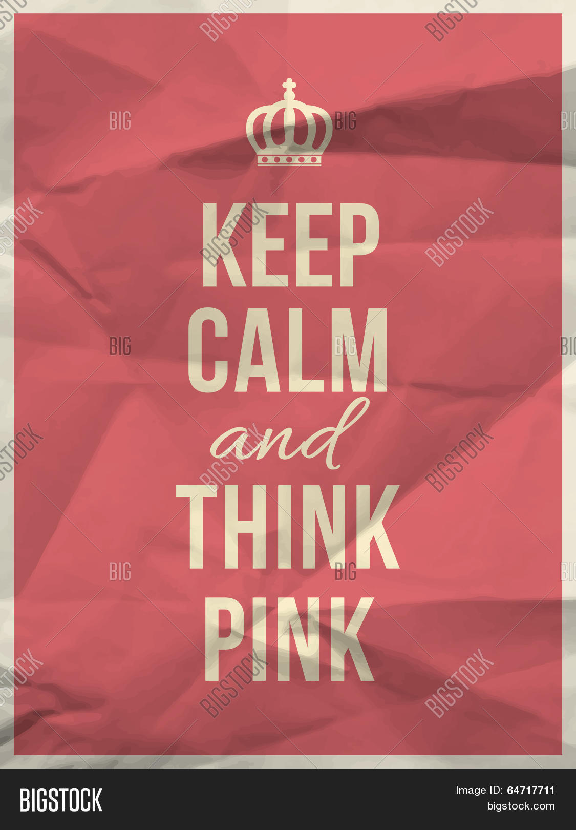 Keep Calm Think Pink Vector & Photo (Free Trial) | Bigstock