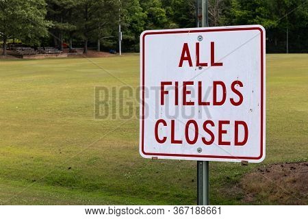 All Fields Closed Sign Image & Photo (Free Trial) | Bigstock