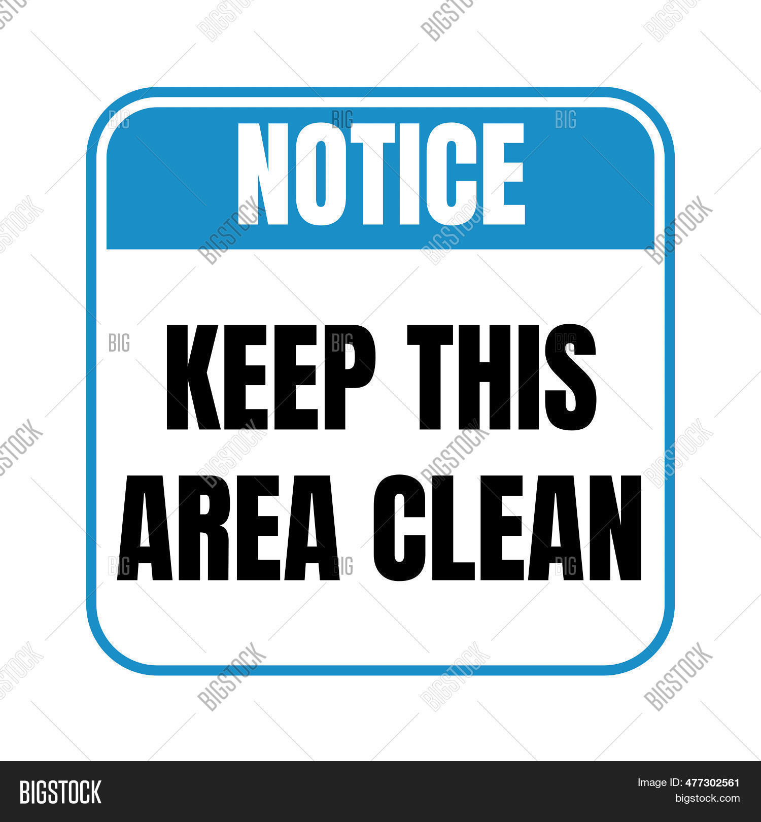 Notice Keep This Area Image & Photo (Free Trial) | Bigstock