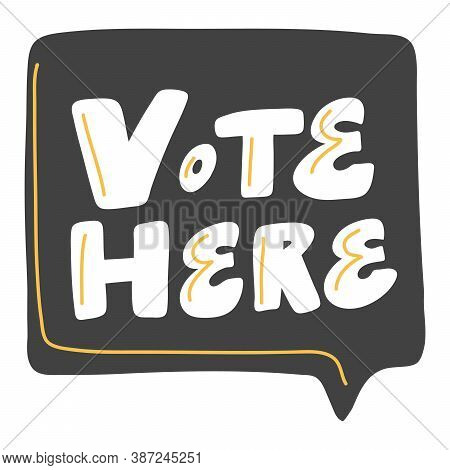 Vote Here Hand Drawn Vector & Photo (Free Trial) | Bigstock