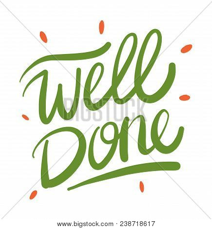 Well Done. Vector Vector & Photo (Free Trial) | Bigstock