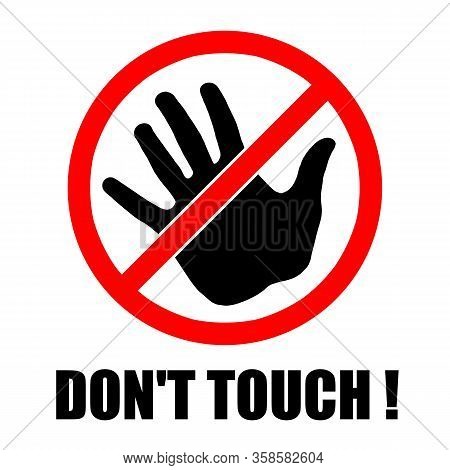 Don't Touch! Image & Photo (Free Trial) | Bigstock