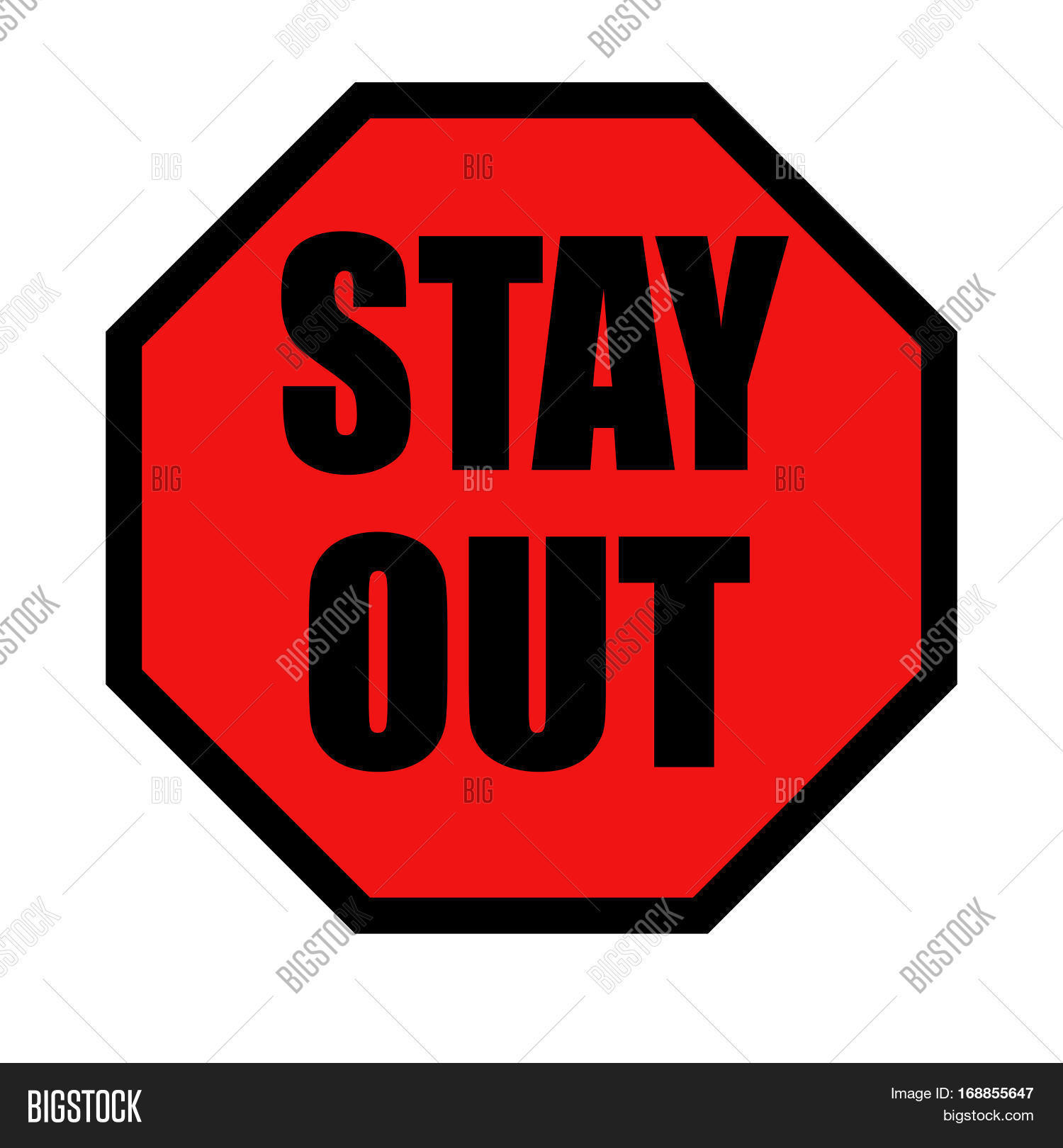 Stay Out Warning Sign Image & Photo (Free Trial) | Bigstock