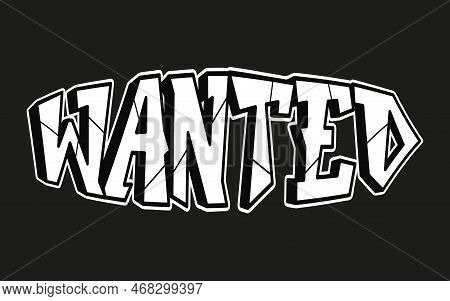 Wanted Word Trippy Vector & Photo (Free Trial) | Bigstock