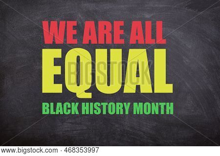 Imagen y foto We All Equal Black (prueba gratis) | Bigstock