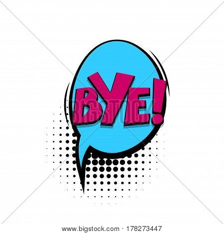 Lettering Bye. Comics Vector & Photo (Free Trial) | Bigstock
