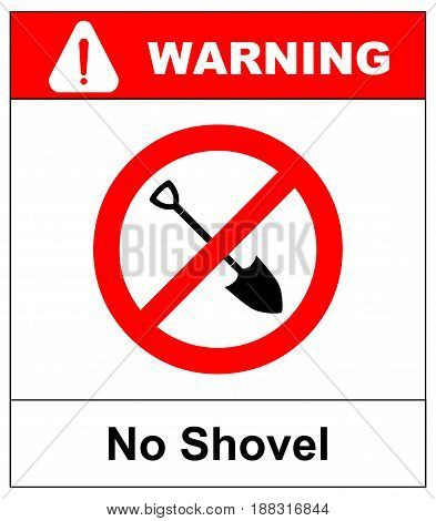 No Shovel Sign Vector Vector & Photo (Free Trial) | Bigstock
