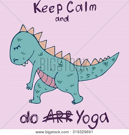 Dinosaur Yoga Asanas Vector & Photo (Free Trial) | Bigstock