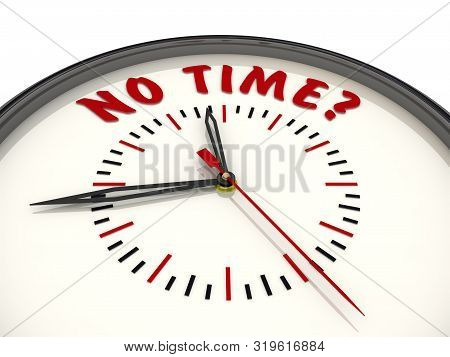 No Time Images, Illustrations & Vectors (Free) - Bigstock