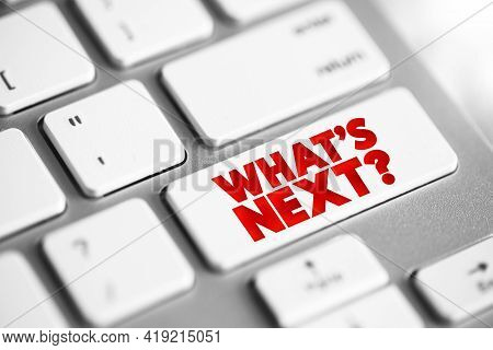 What's Next Question Image & Photo (Free Trial) | Bigstock