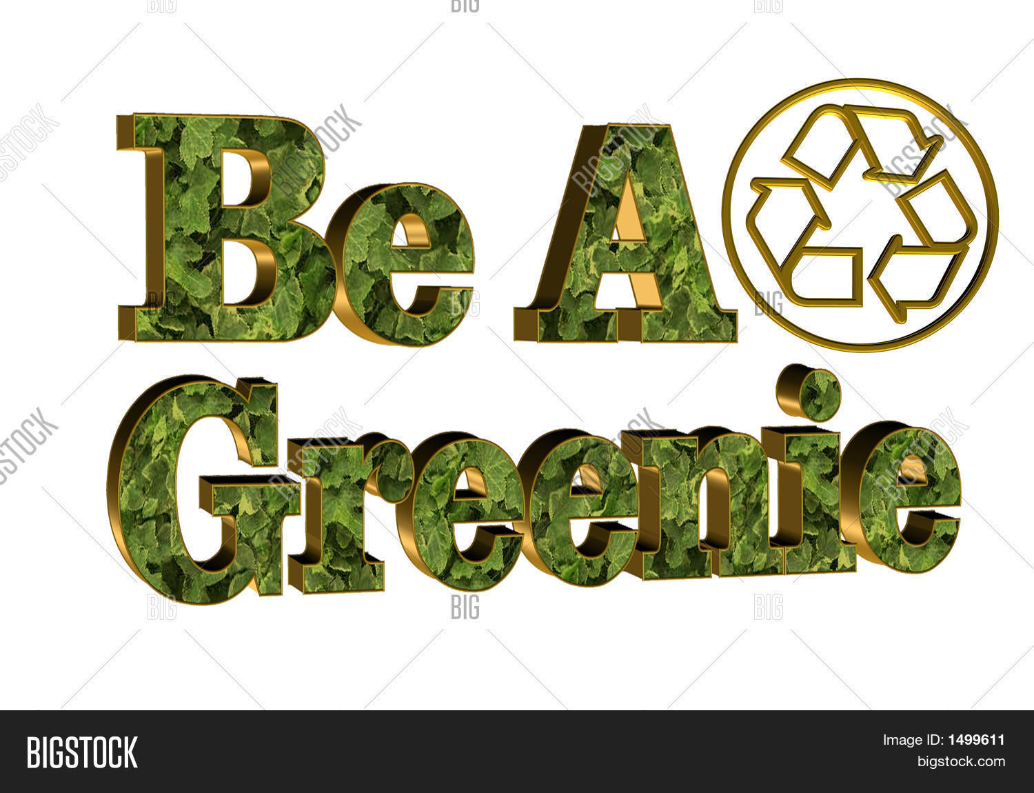 Be Greenie Recycle Image & Photo (Free Trial) | Bigstock