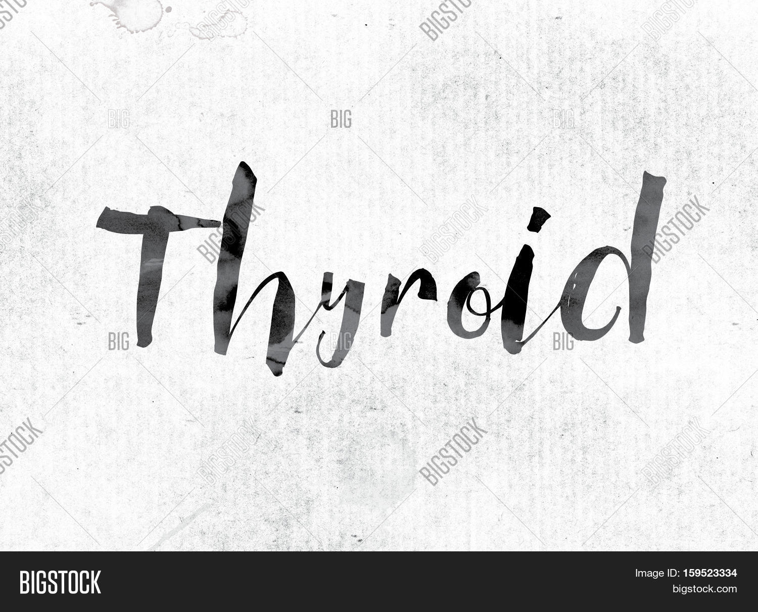 Word "Thyroid" Concept Image & Photo (Free Trial) | Bigstock