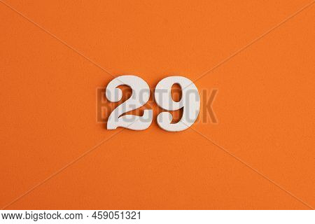 Number 29 - On Orange Image & Photo (Free Trial) | Bigstock