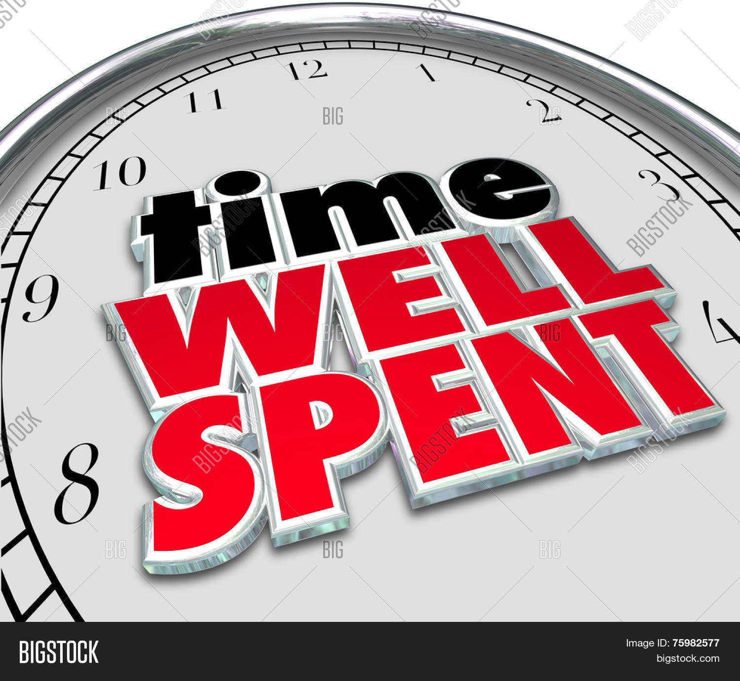 Time Well Spent Words Image & Photo (Free Trial) | Bigstock